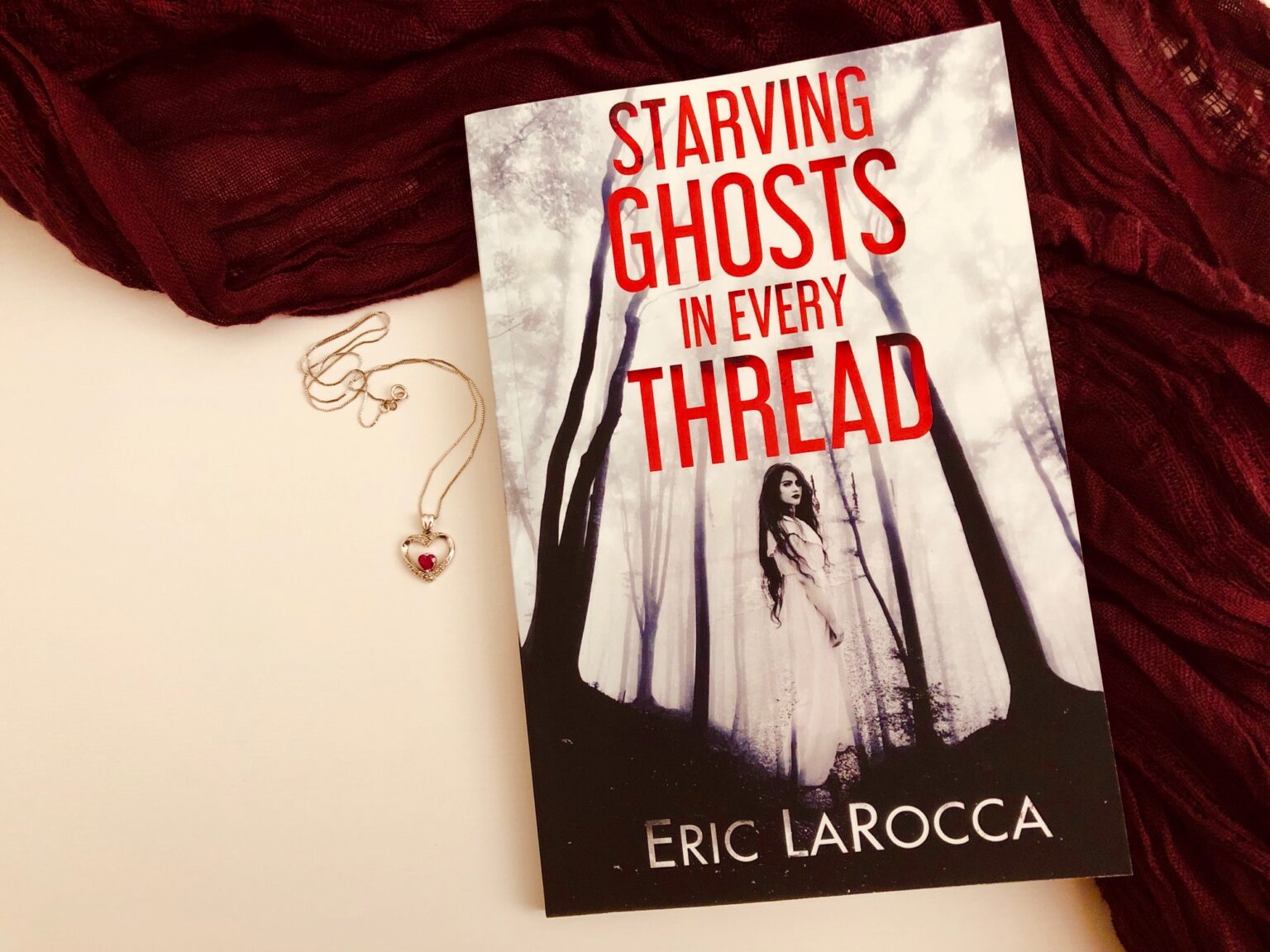 [Novella Review] Starving Ghosts In Every Thread by Eric LaRocca ...