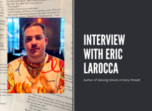 Interview with Eric LaRocca - Erica Robyn Reads