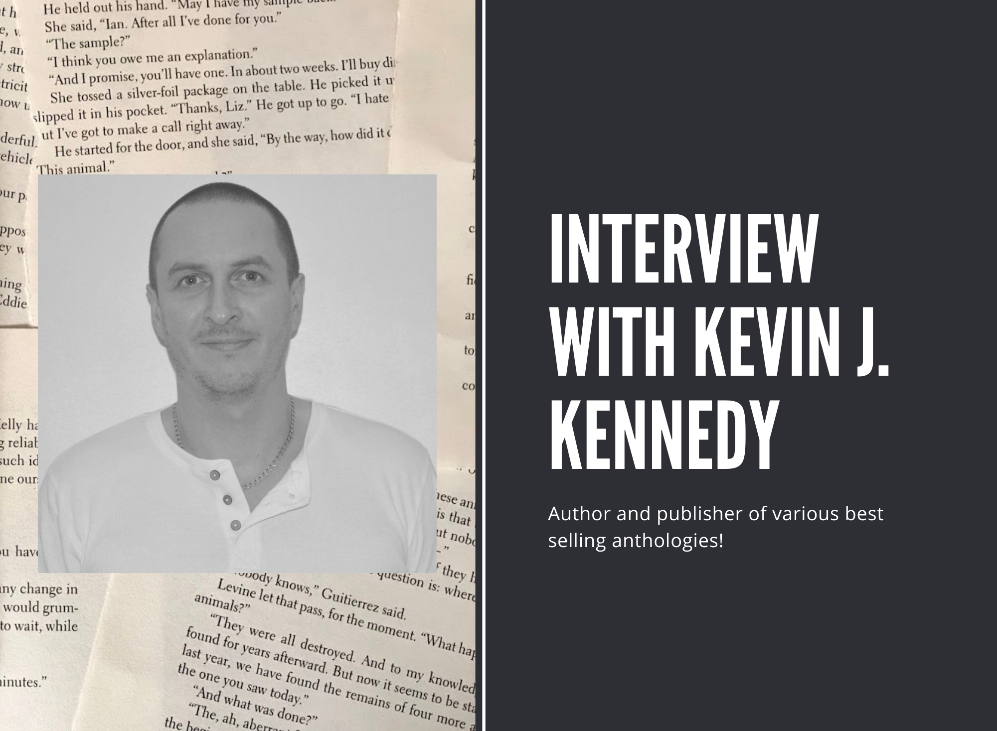 Interview with Kevin J Kennedy - Erica Robyn Reads