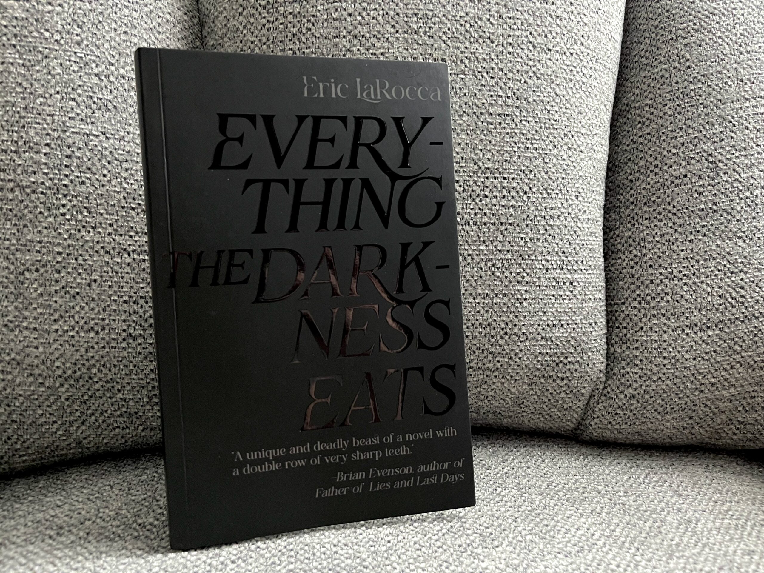 Everything the Darkness Eats by Eric LaRocca | Book Review - Erica Robyn Reads